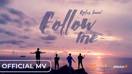 Thông Báo Phát Triển Nội Dung MV Follow Me - OPlus Band – METUB Support